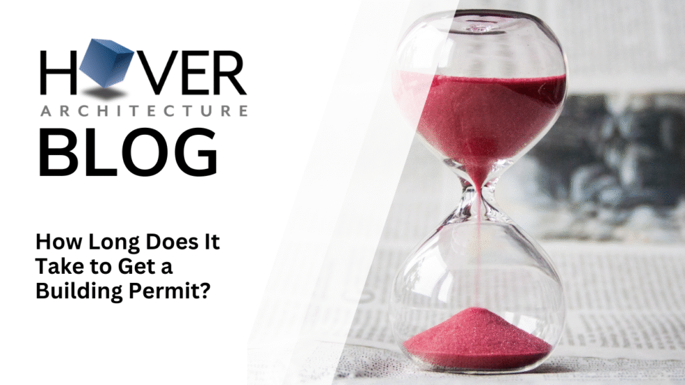 How Long Does It Take to Get a Building Permit?